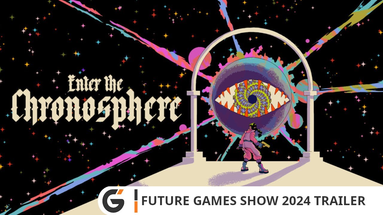 Enter the Chronosphere - Future Games Show 2024 trailer - YouTube