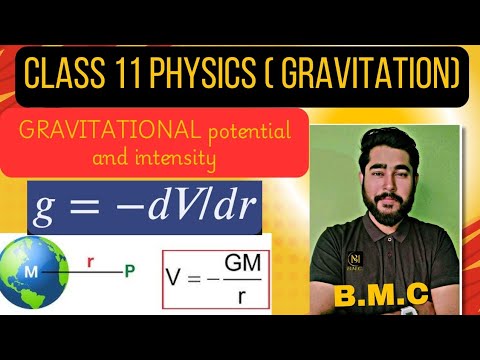Relation potential and gravitational intensity| class 11 | BMC #science ...
