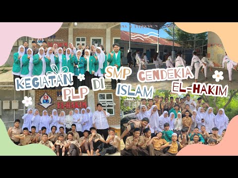 Kegiatan PLP di SMP Islam Cendekia El-hakim - Intan Humaira - YouTube