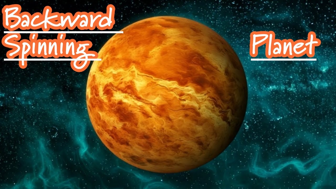 The Planet with a Backward Spin! - YouTube