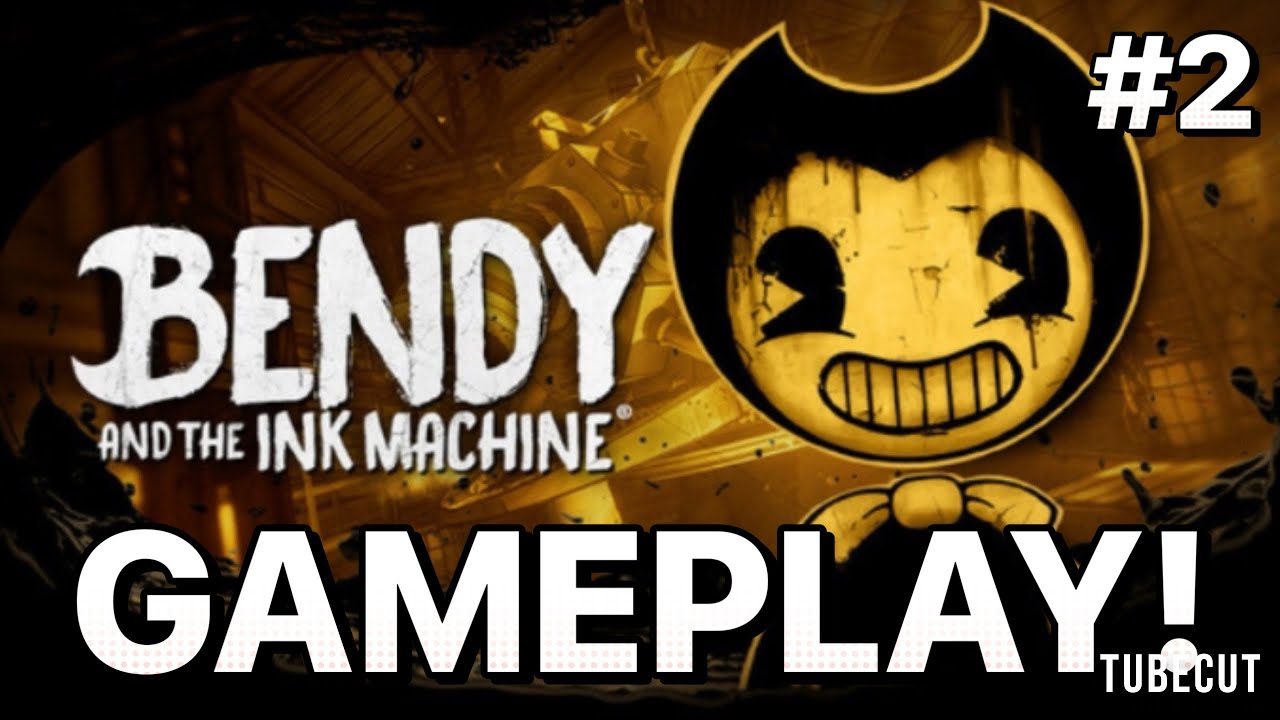 CHAPTER TWO IS CRAZY!! | Bendy and The Ink Machine Chapter Two Gameplay ...