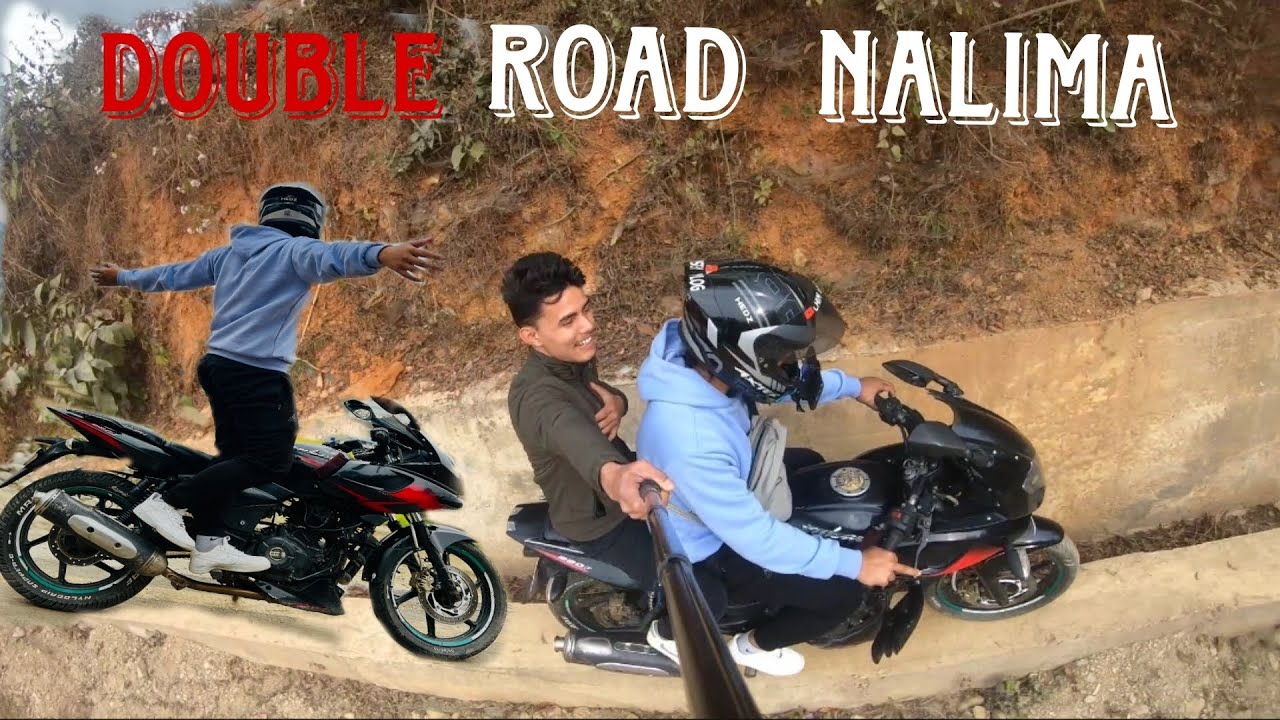 Double road 🛣️ nalima Naliko video pani aayo hai ️ - YouTube
