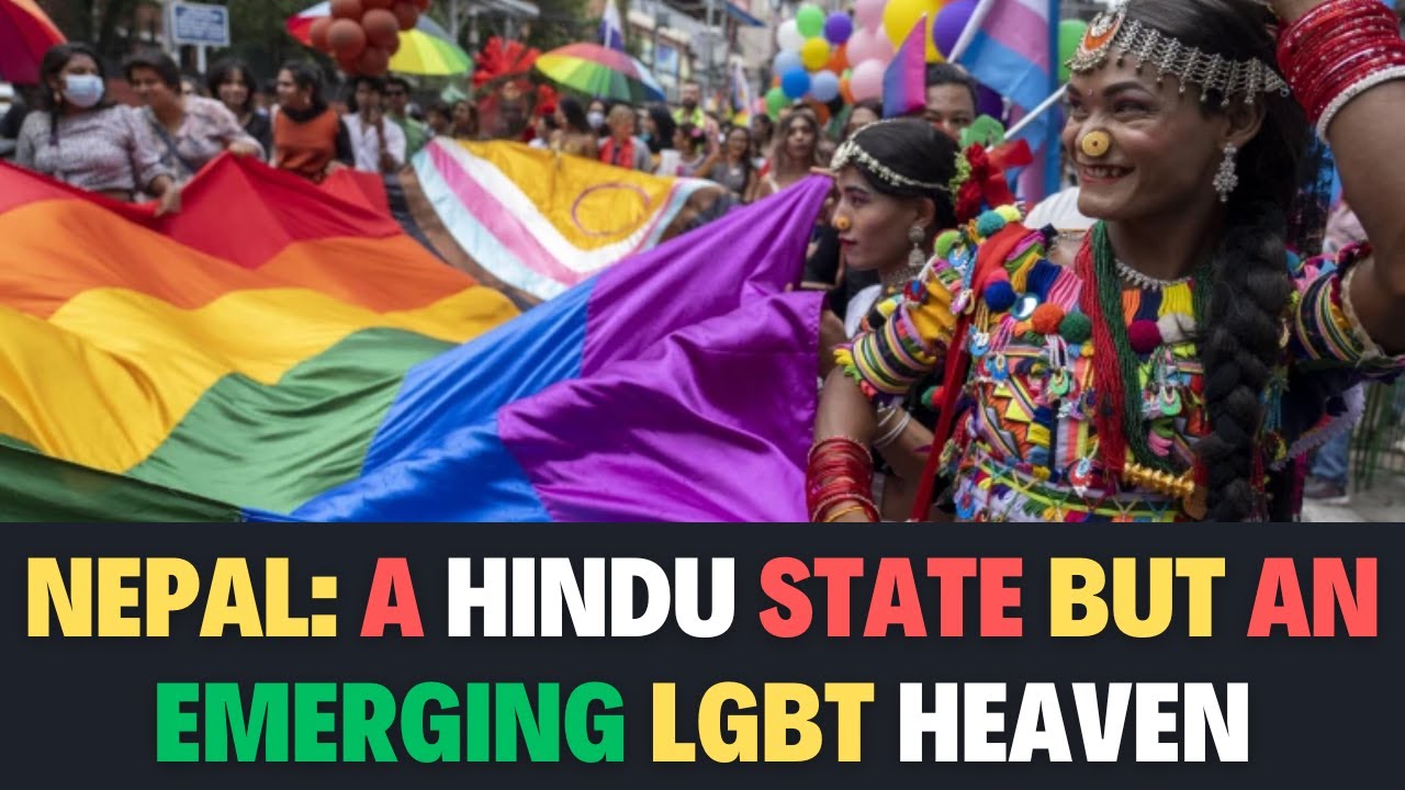 Nepal turns into an LGBT heaven./Sexual freedom dawns in Nepal - YouTube
