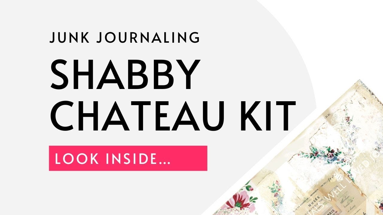 Shabby Chateau Kit | Junk Journal Papers | View Content - YouTube