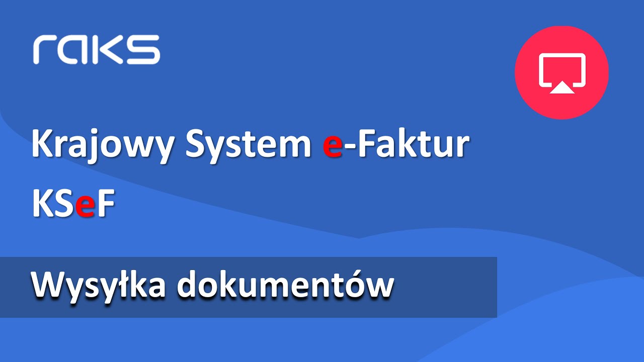 KSeF - wysyłka dokumentów z programu RAKS. - YouTube