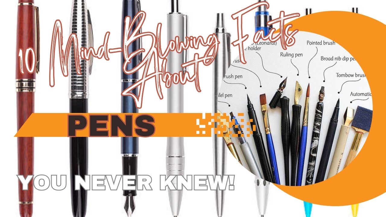 10 Mind-Blowing Facts About Pens You Never Knew! @AlishasFactJunction # ...