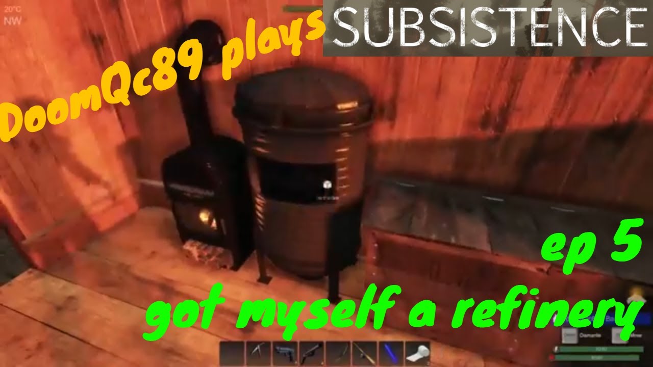 got myself a refinery/ let's play SUBSISTENCE gameplay ép.5 - YouTube