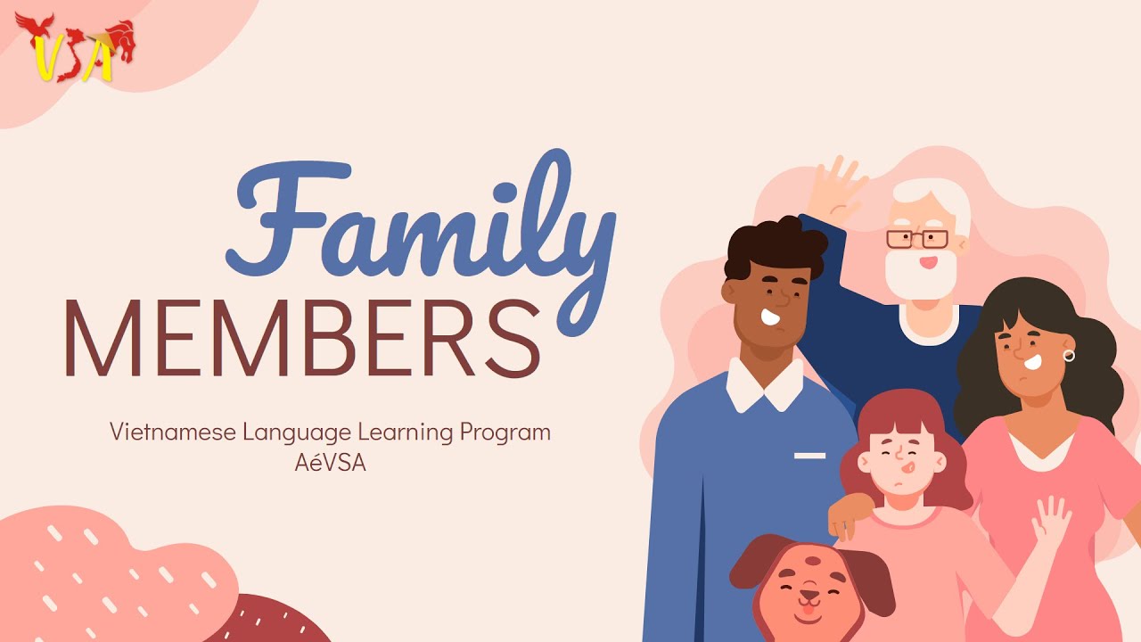 Vietnamese Language Learning Program: Lesson 5 - Family Members - YouTube
