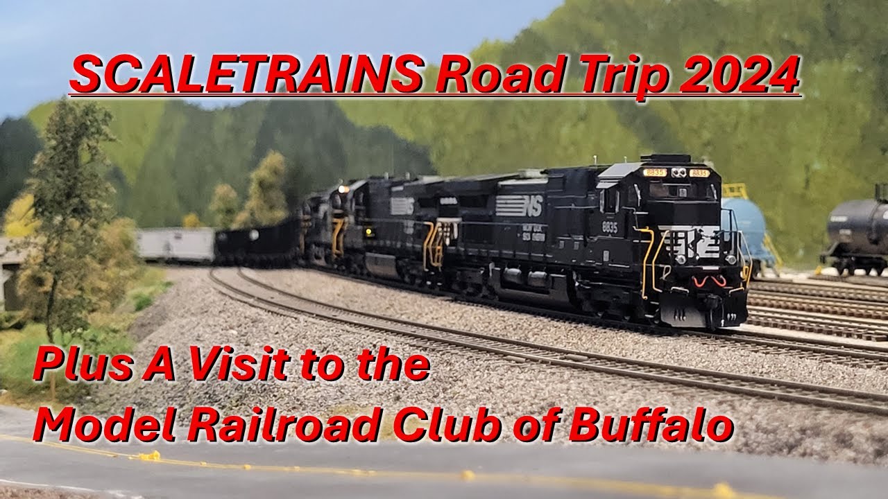 Model Railroad Club of Buffalo - ScaleTrains Road Trip 2024 - YouTube