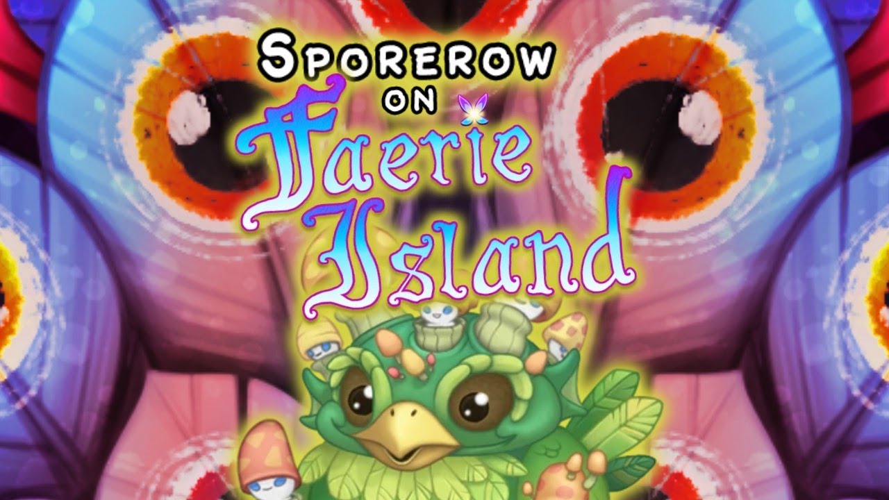 Sporerow on Faerie Island! Mythical Migration #4 (Fan made) - YouTube