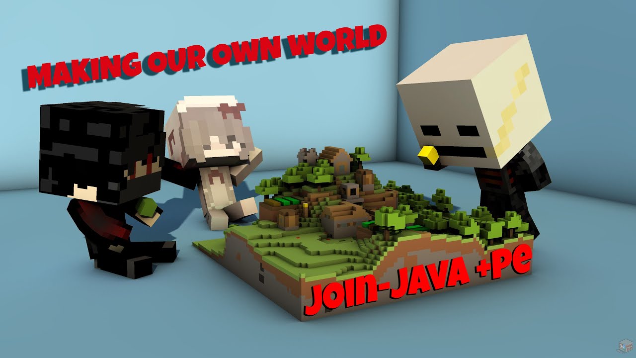 IT'S TIME TO MAKE OUR OWN WORLD IN MINECRAFT | PUBLIC SMP JOIN JAVA +PE ...