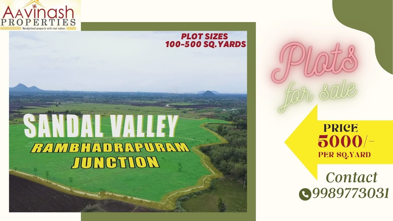 AVVINASH PROPERTIES THEIR SANDALVALLEY |RAMABHADRAPURAM | 45 acres ...
