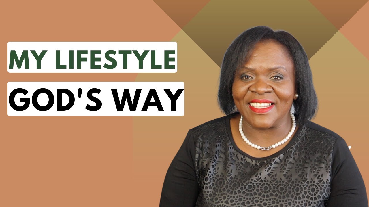 My Lifestyle God's Way | Christian Advice - YouTube
