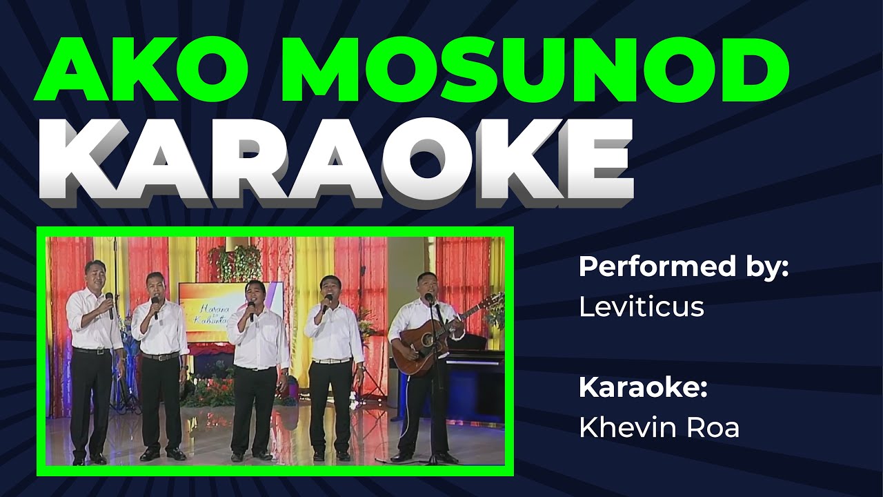 Ako mosunod - Karaoke | Minus one | Minus 1 | Minus1 | Lyrics ...