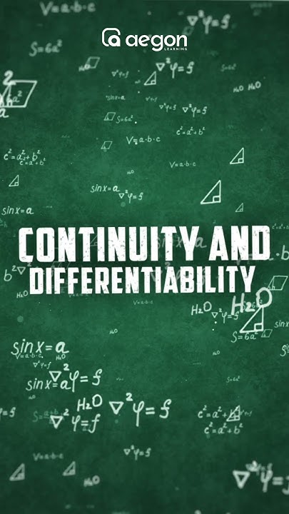 CONTINUITY AND DIFFERENTIABILITY | PLUS TWO MATHS | AEGON LEARNING - YouTube