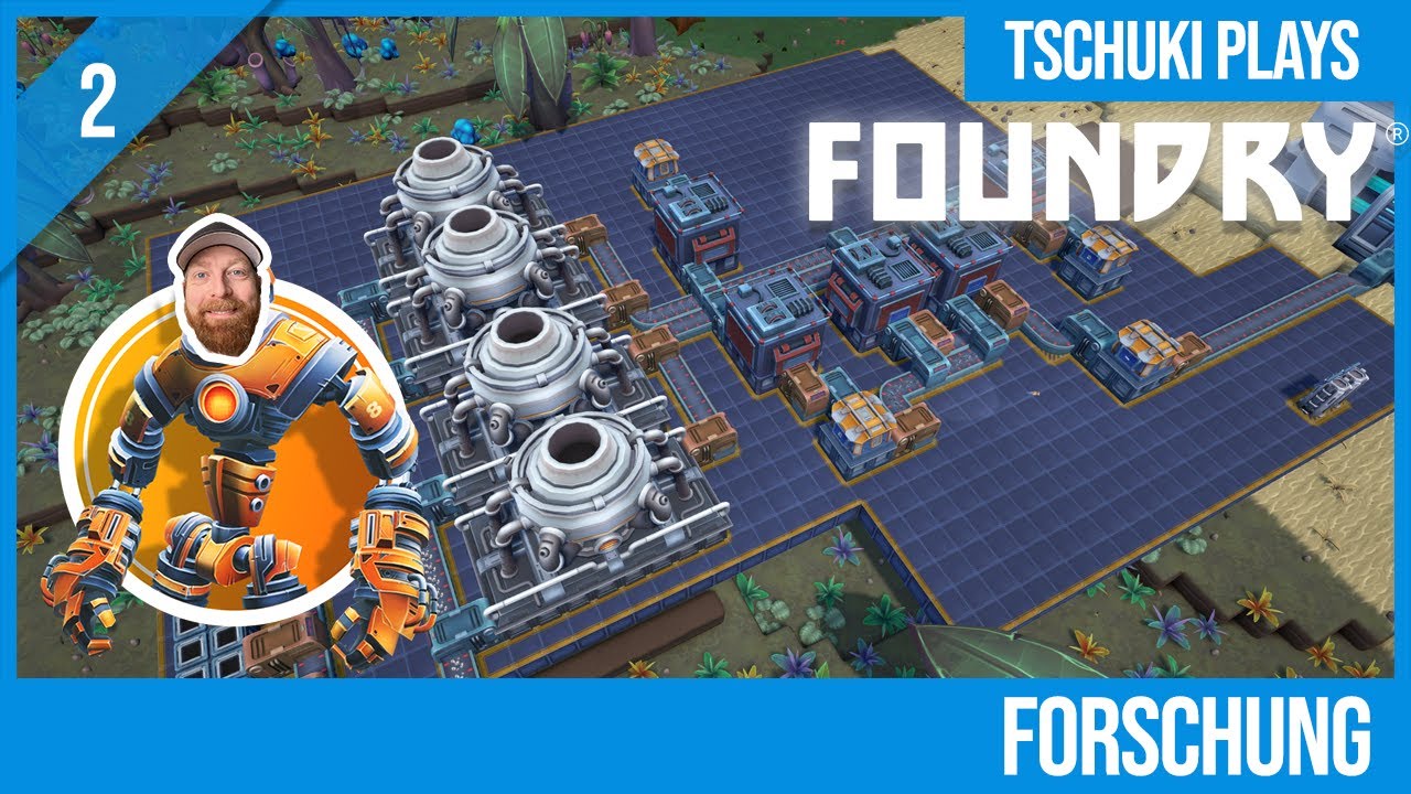 FOUNDRY - Factorio in 3D meets Satisfactory - 002 - Forschung - YouTube
