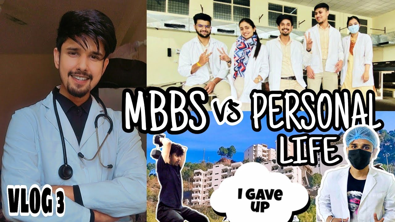 MBBS vs PERSONAL LIFE | A DAY IN LIFE OF A MEDICAL STUDENT | Ep3 - YouTube