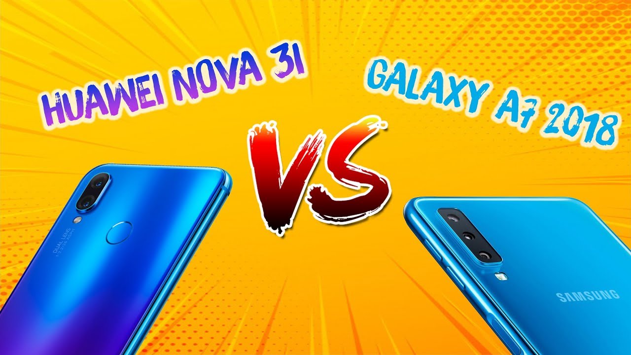 Speedtest Samsung Galaxy A7 2018 vs Huawei Nova 3i: Kẻ nào mới là bá ...
