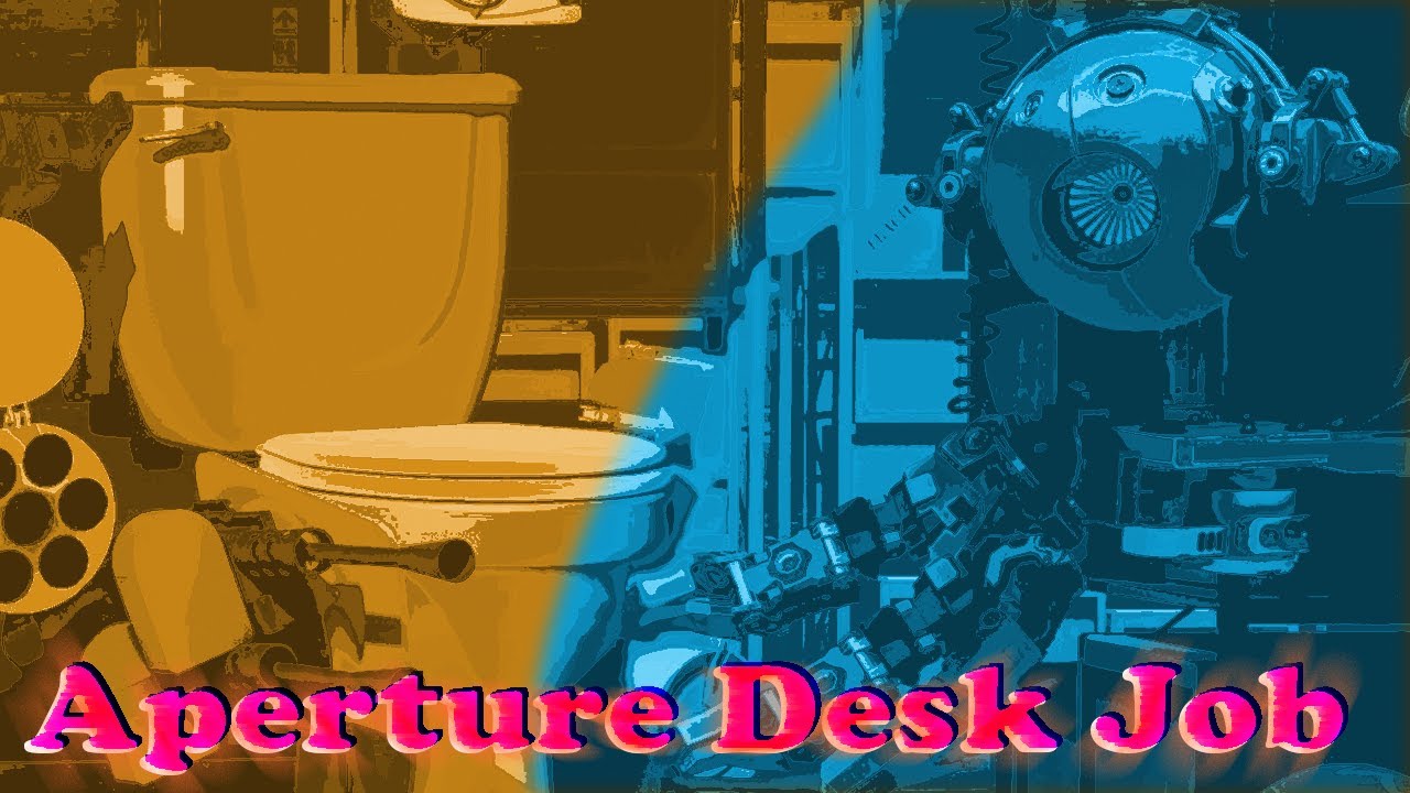 Aperture Desk Job - YouTube
