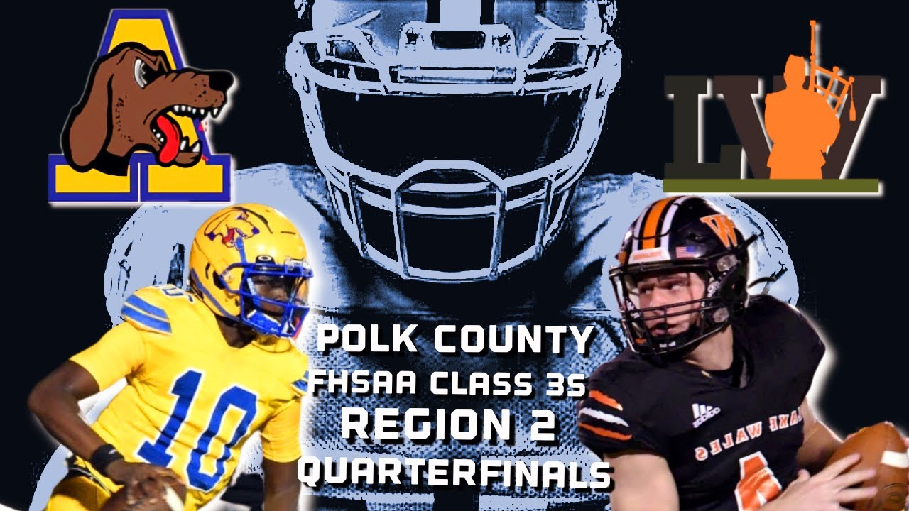 FHSAA Region 2 Quarterfinals |#8Auburndale Vs #1LakeWales | Full Game ...