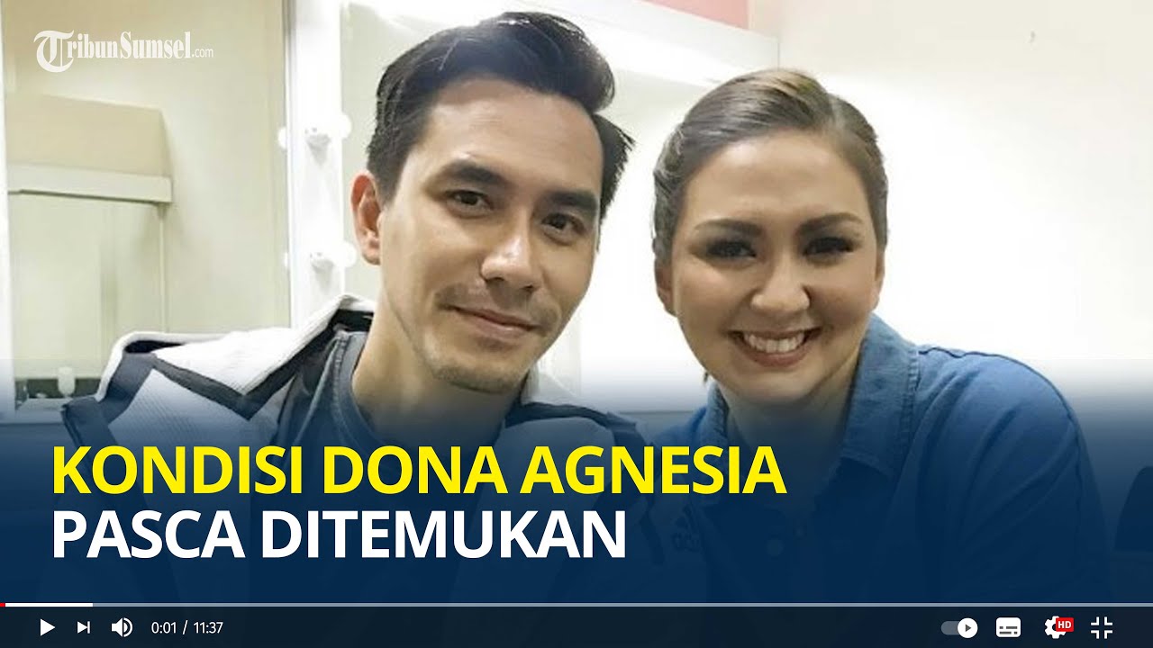 Sudah Ditemukan, Begini Kondisi Dona Agnesia Istri Darius Sinathyra ...