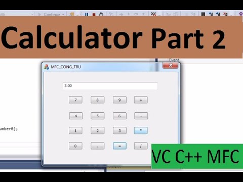 VS C++ MFC : Calculator Tutorial Part 2 - YouTube