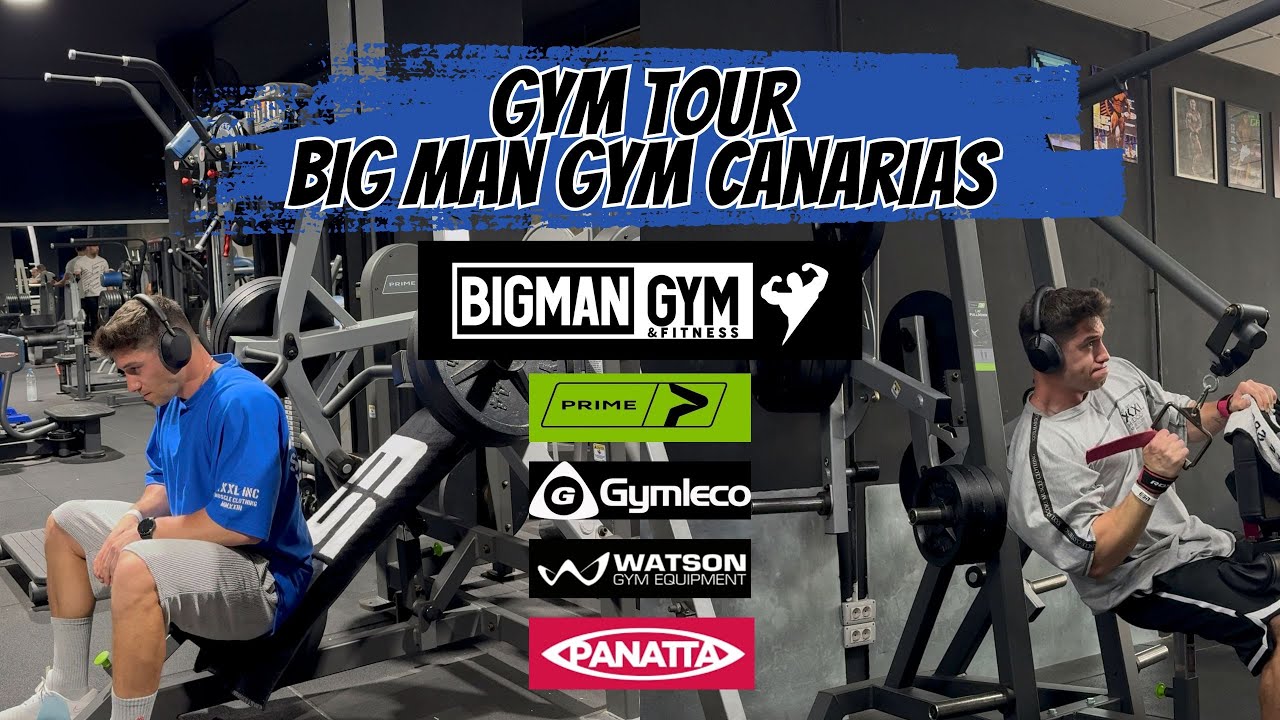GYM TOUR BIGMAN GYM II MEJOR GIMNASIO DE CULTURISMO EN ESPAÑA II ...