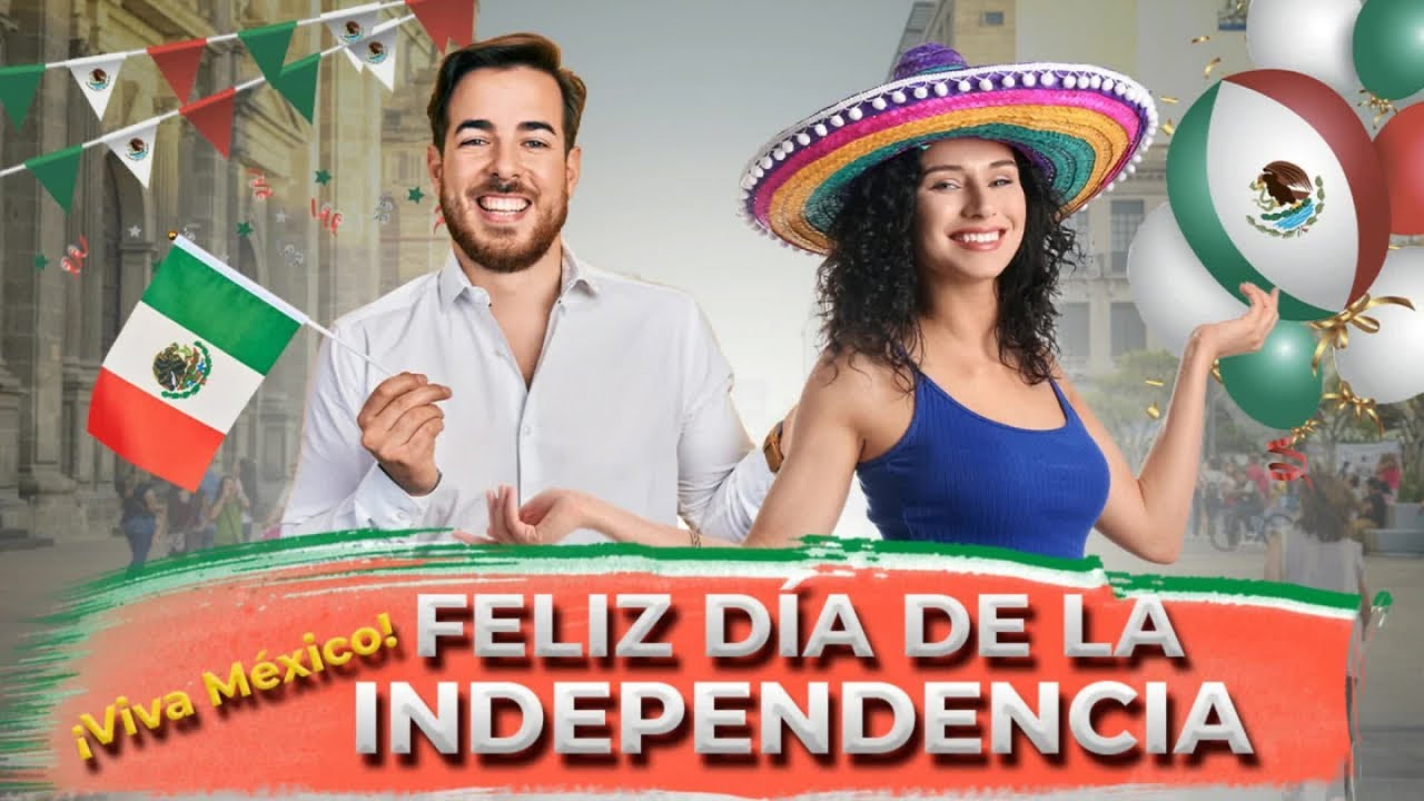Feliz Dia De La Independencia Mexico 30 Frases Para Conmemorar El Día