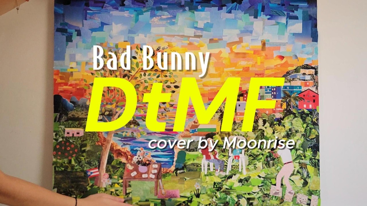 Bad Bunny - DtMF (Cover by Moonrise) - YouTube