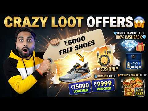 5000 FREE Shoes Loot | District 100% Cashback | Swiggy Dineout Loot | Rs.29 Cable | 5 Online Loots