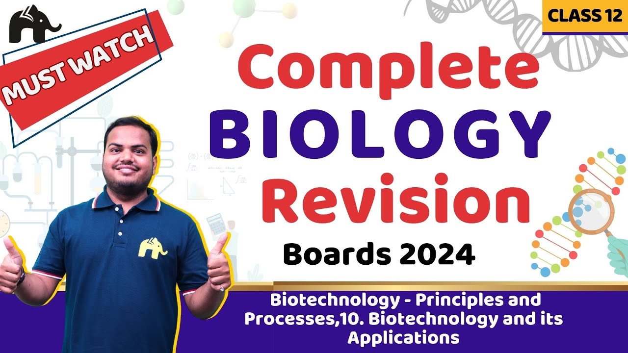 Class 12 Biology Complete Revision for Boards 2024 | Chapters 9 and 10 ...