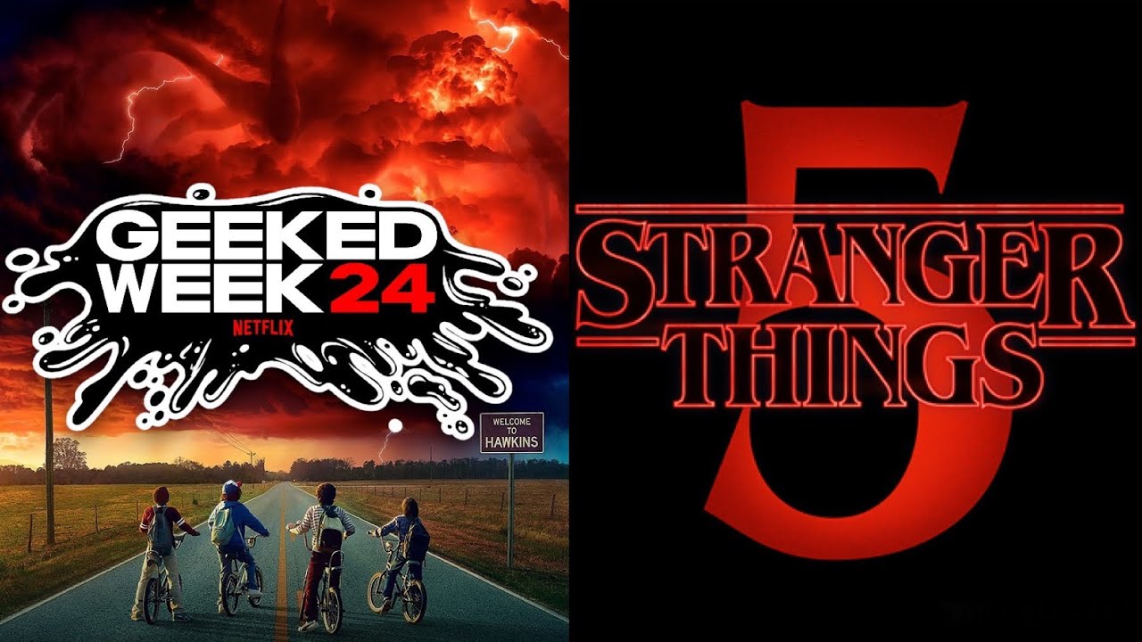 Stranger Things 5 - Will We Get A Teaser During Geeked Week? - YouTube