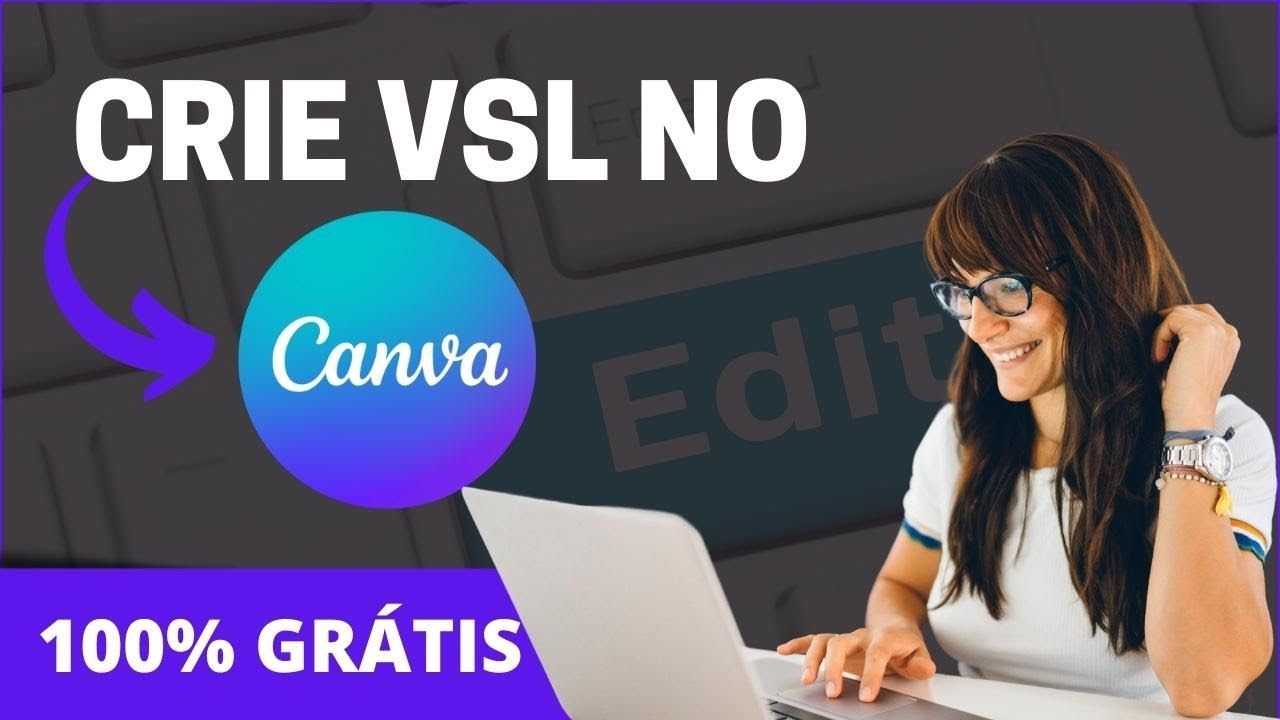 COMO CRIAR VÍDEO DE VENDAS NO CANVA (VSL) - YouTube