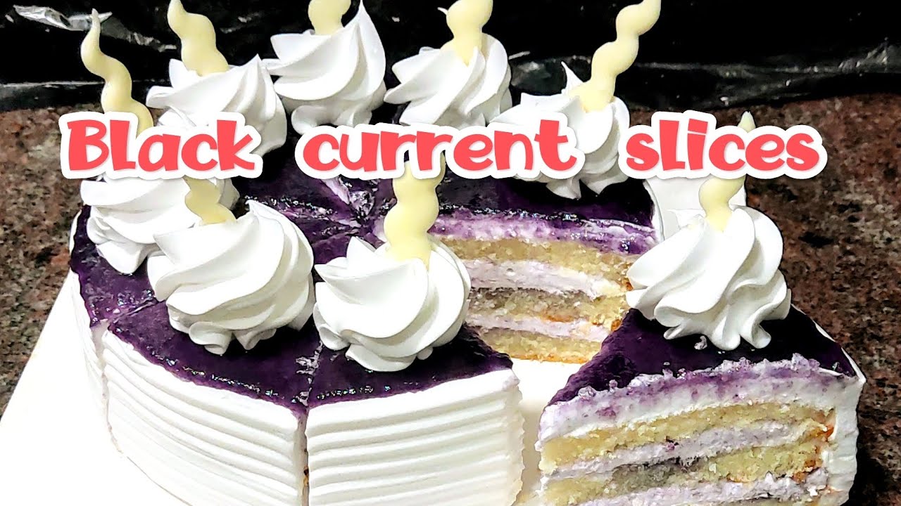 Black current slices cake/How to make black current slices cake/sg ...