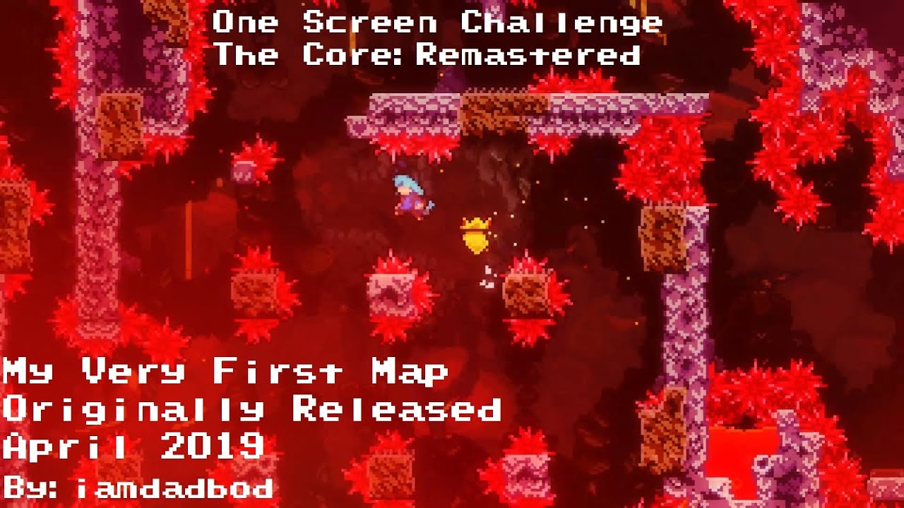 (Celeste Mods) The Core: One Screen Challenge Remastered - YouTube