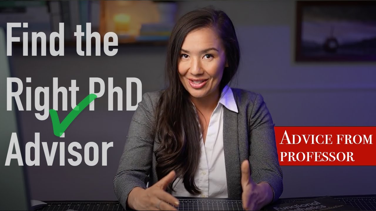 How to Find the Right PhD Advisor: Practical Tips and Strategies - YouTube