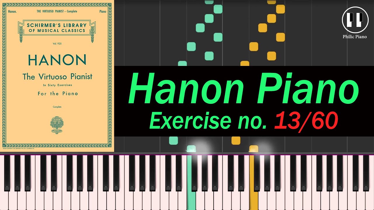 Hanon Piano Exercise no.13/60 | Philic Piano - YouTube