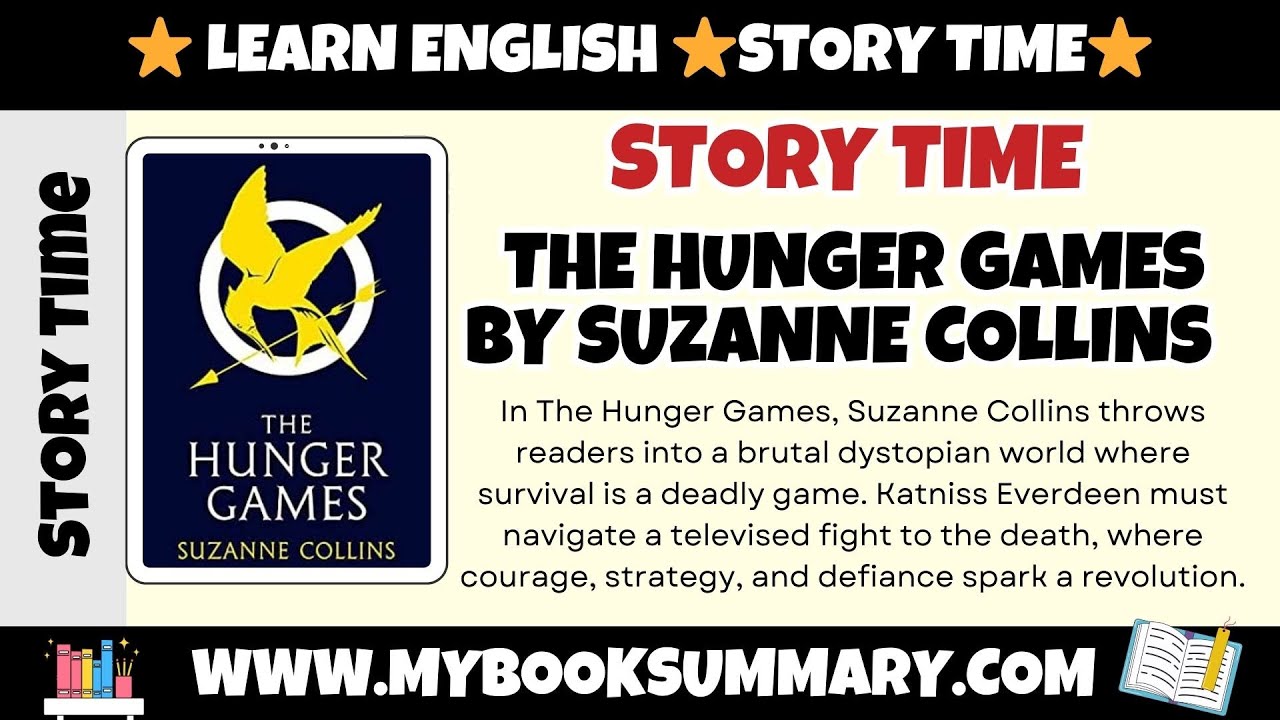 Learn and Improve English ⭐ The Hunger Games by Suzanne Collins ⭐ ...