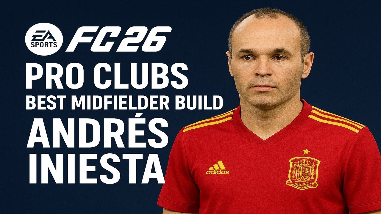 EA FC 26 PRO CLUBS: Best Midfielder Build | Andrés Iniesta - YouTube