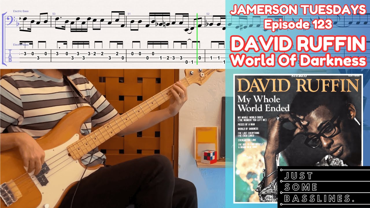 James Jamerson // David Ruffin - World Of Darkness // BASS COVERS ...