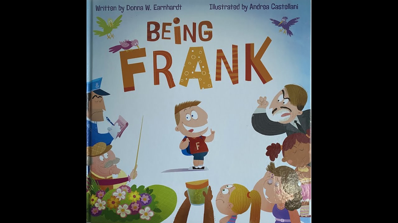 Being Frank: Read Aloud with follow up - YouTube