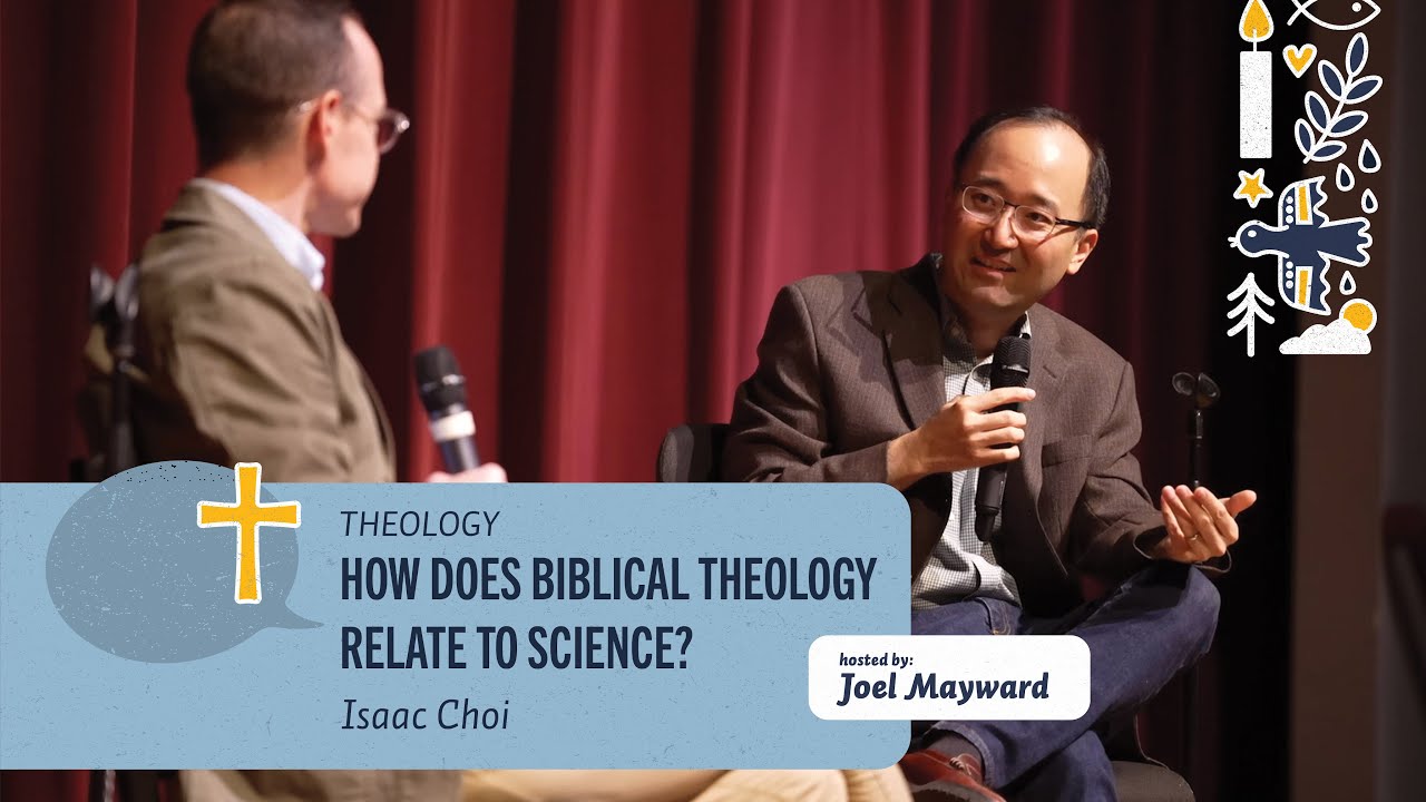 How Does Biblical Theology Relate to Science | THEOLOGY - YouTube