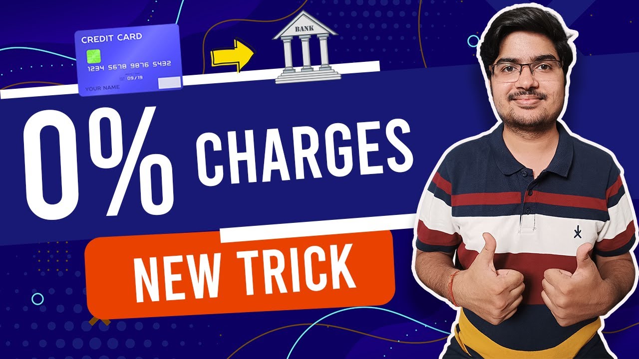 Credit Card to Bank , Working Trick at 0% Charge, Instant Transfer 🔥🔥 ...