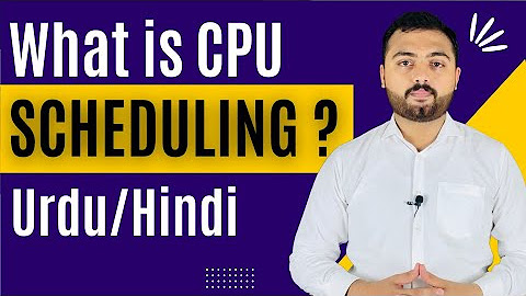 Ch 4: CPU Scheduling - Operating System Urdu/Hindi - YouTube