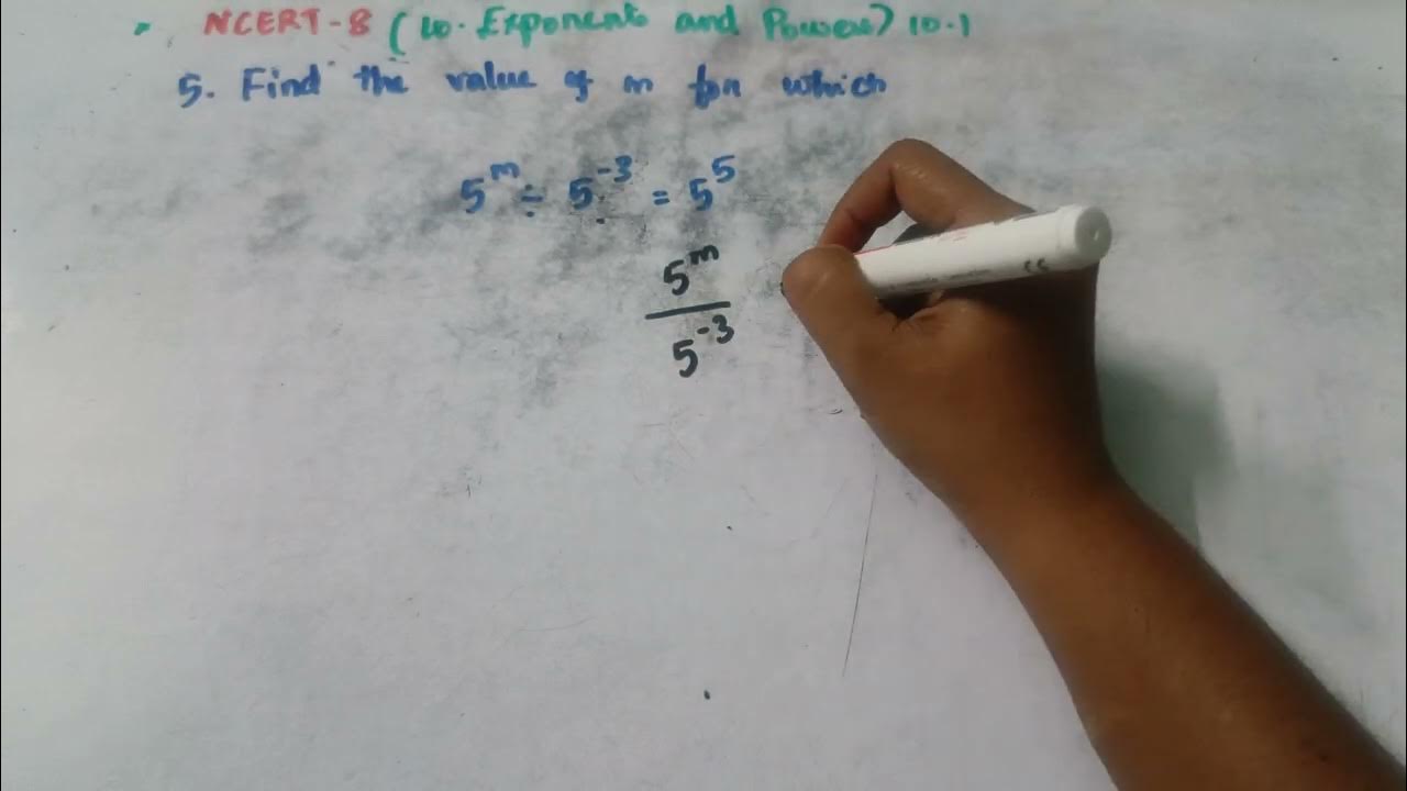 #NCERT-8(UNIT-10 EXPONENTS AND POWERS) EXERCISE 10.1 Q:5 - YouTube