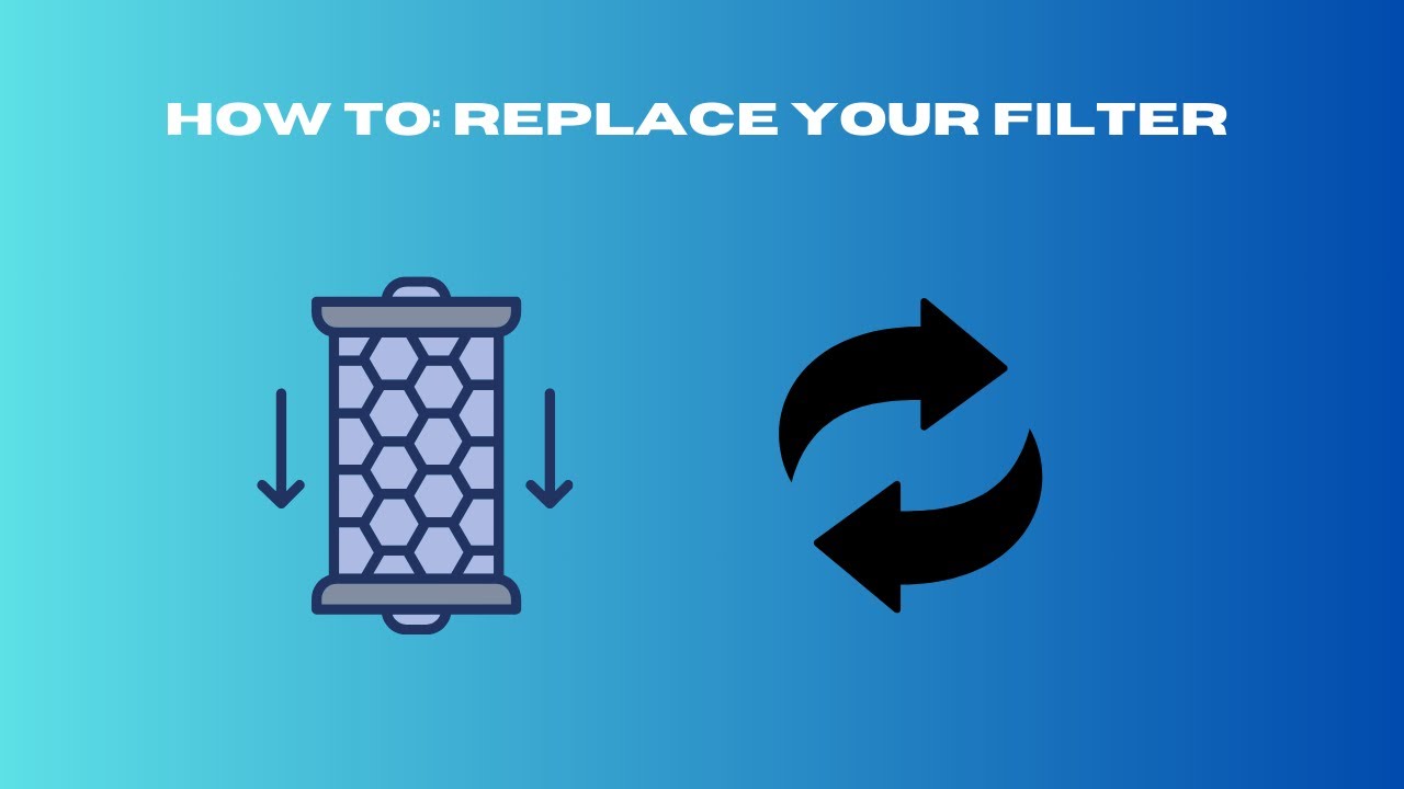 How To: Replace Your Filter - YouTube