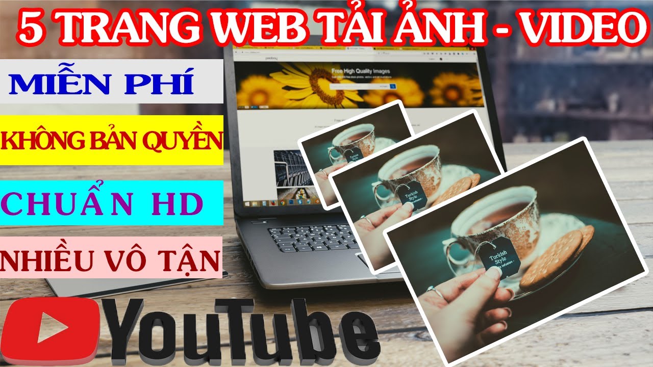 5 TRANG WEB tải HÌNH ẢNH VÀ VIDEO MIỄN PHÍ# KHÔNG BẢN QUYỀN#CHUẨN HD ...