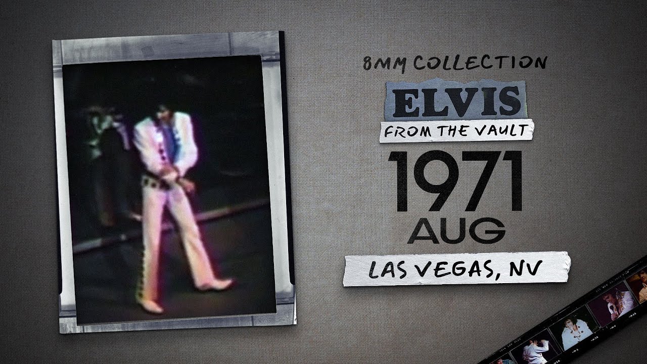 ELVIS - 8/71 Part 1, Las Vegas, NV (8MM FOOTAGE) - YouTube