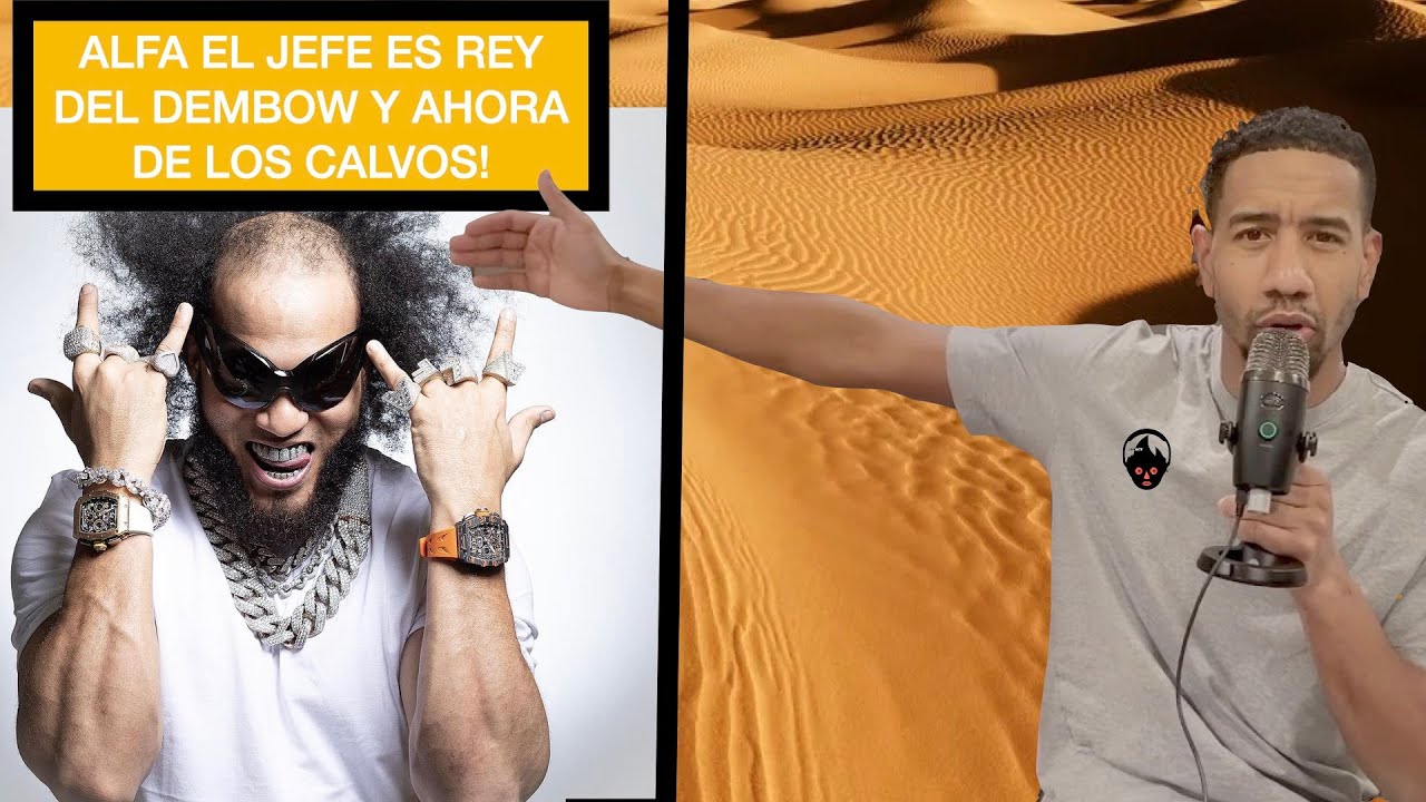ALFA - EL REY DEL DEMBOW Y DE LOS CALVOS - YouTube