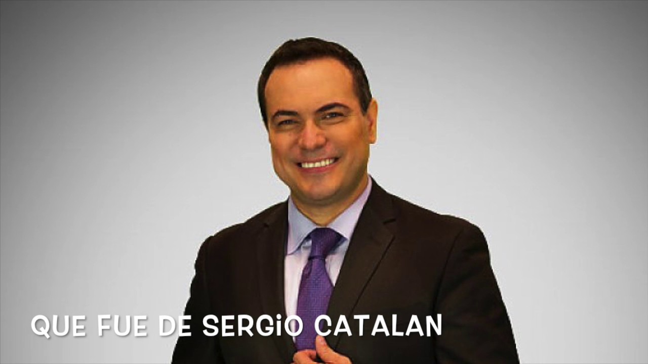 Que fue de Sergio Catalan!! Actor de telenovelas - YouTube